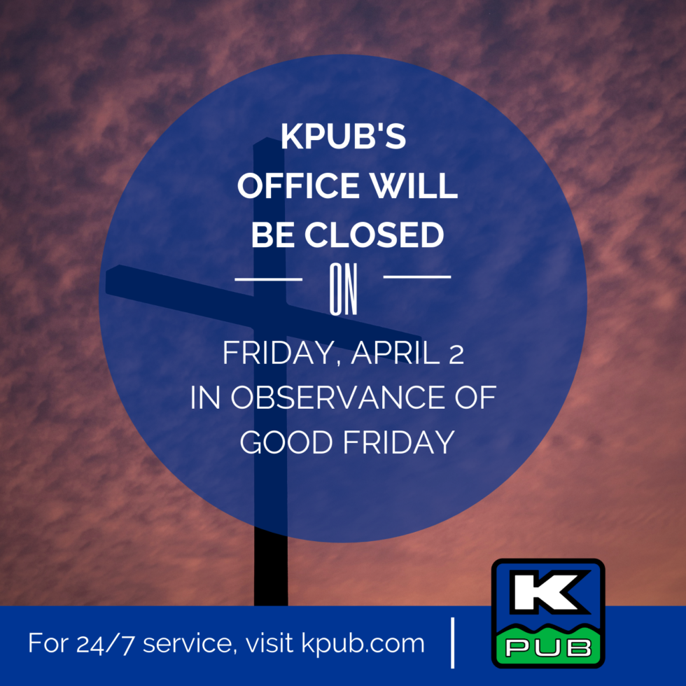 Good Friday Office Closure • Kerrville Public Utility Board