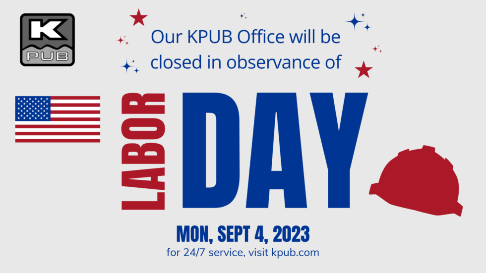 KPUB Labor Day Office Closure • Kerrville Public Utility Board
