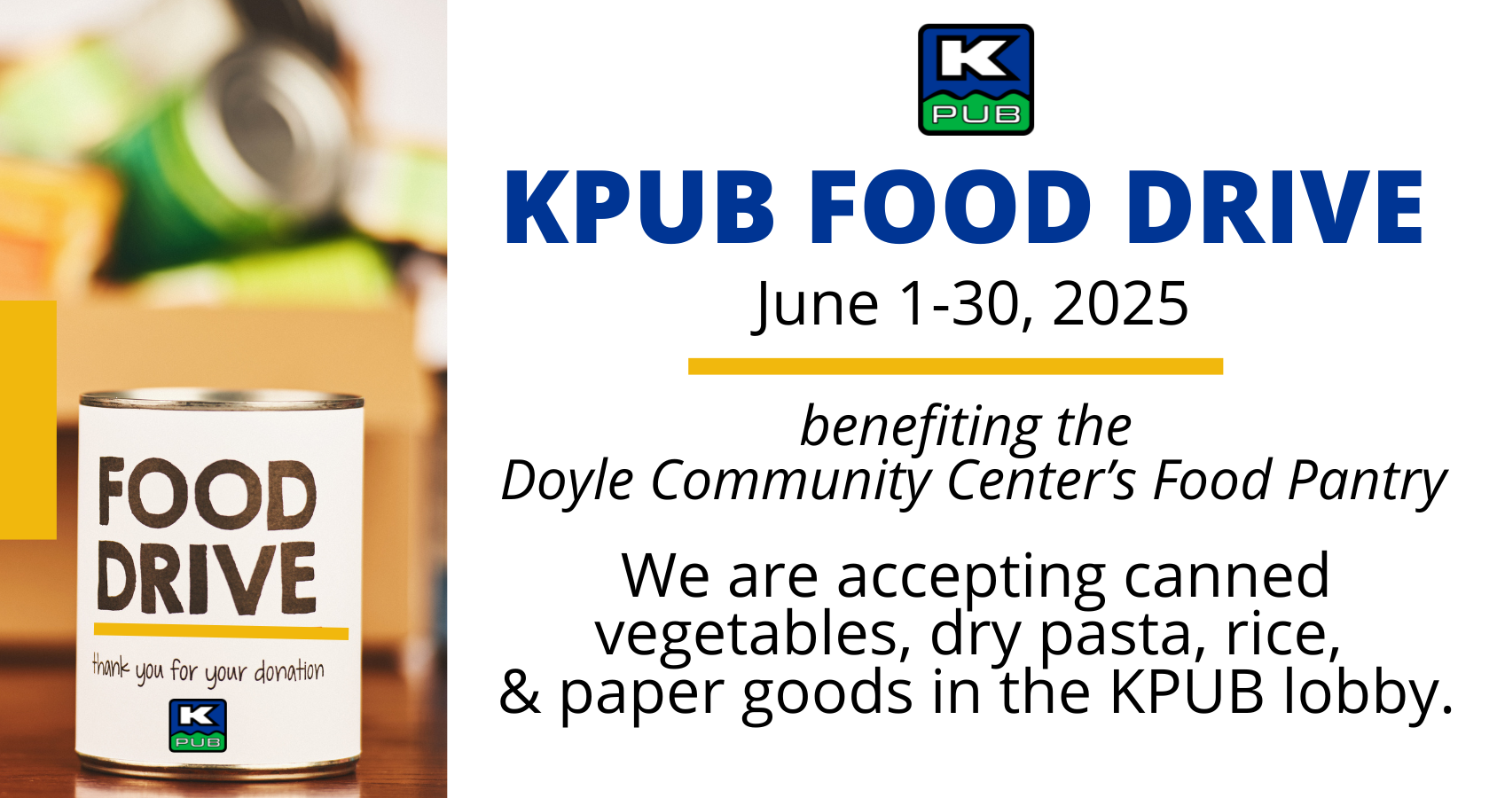 June 2025 Food Pantry Drive • Kerrville Public Utility Board