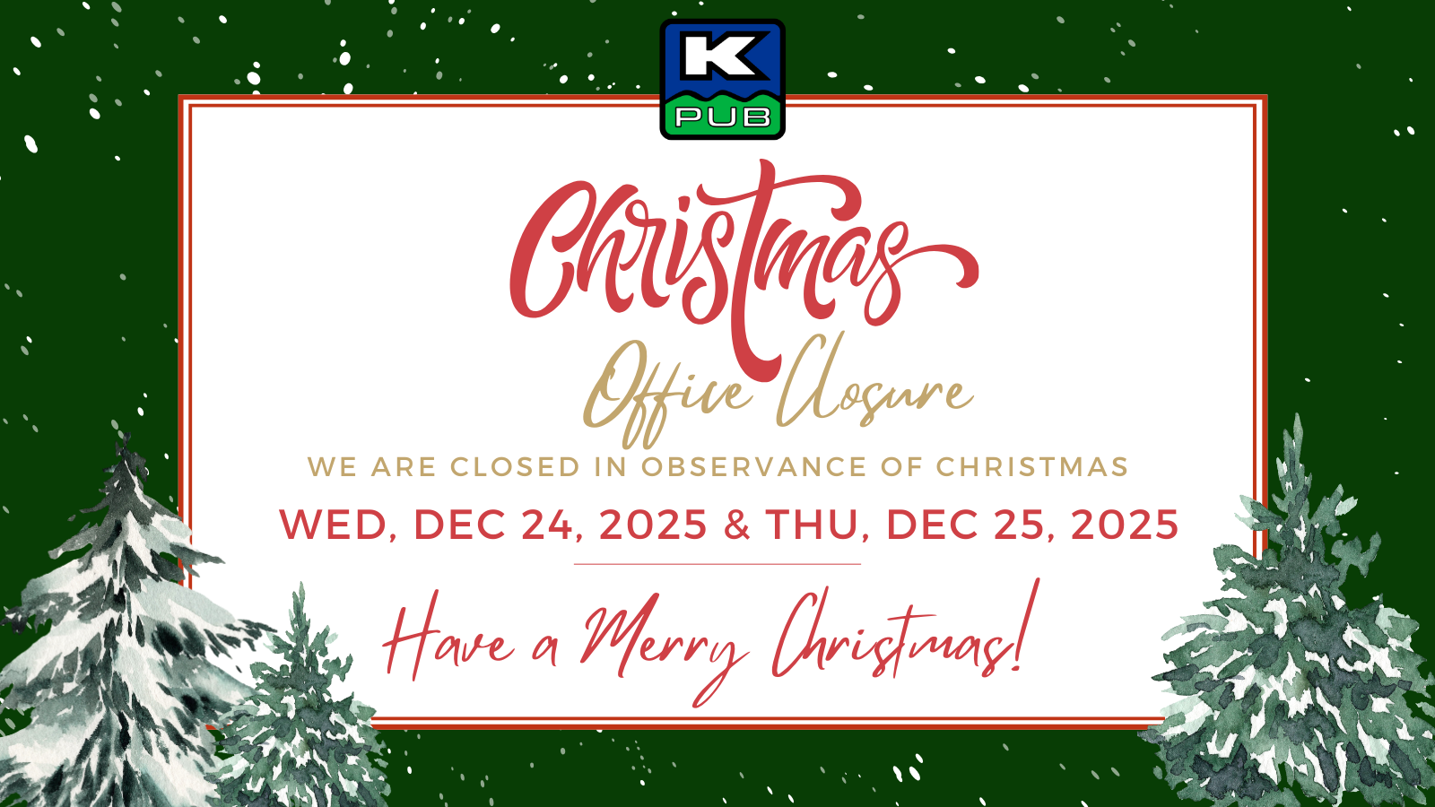 KPUB Christmas 2025 Office Closure • Kerrville Public Utility Board